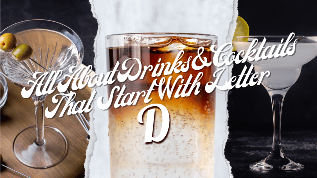 All About Drinks & Cocktails That Start With The Letter F