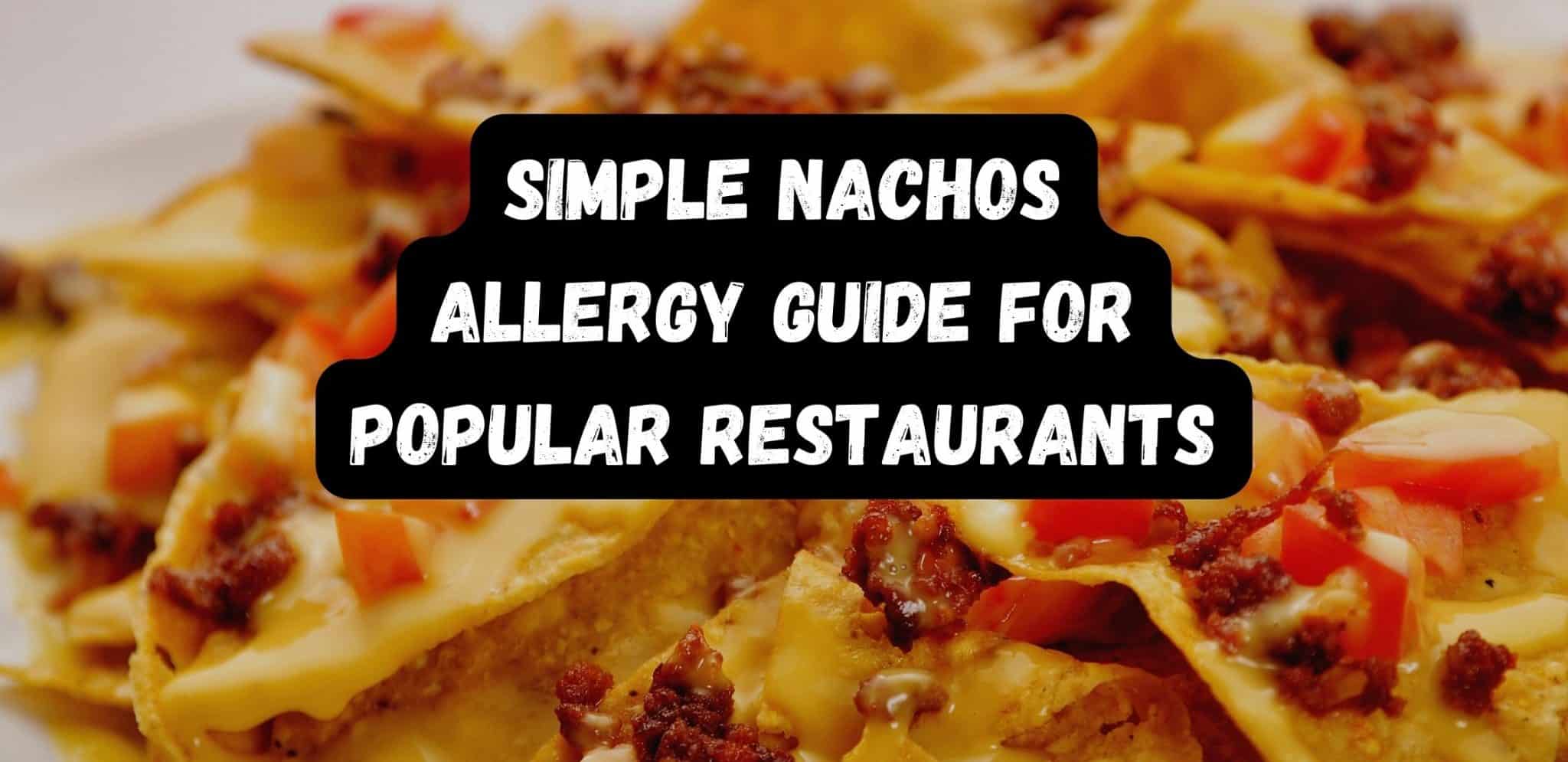 Are Nachos Good Or Bad For You?